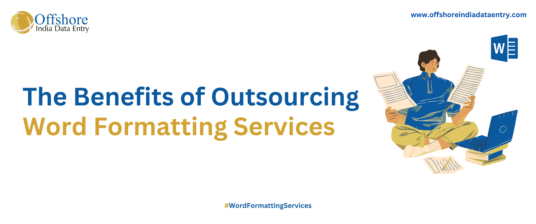 Outsourcing Word Formatting Services: The Secret to Business Growth